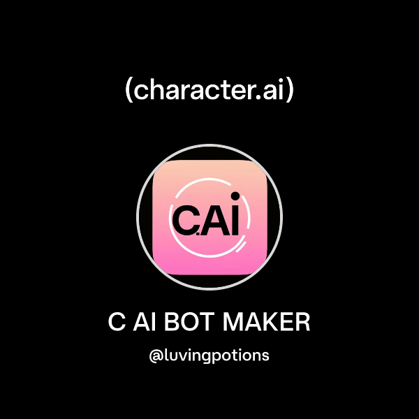 Chat with C AI BOT MAKER | character.ai | AI Chat, Reimagined–Your Words. Your World.