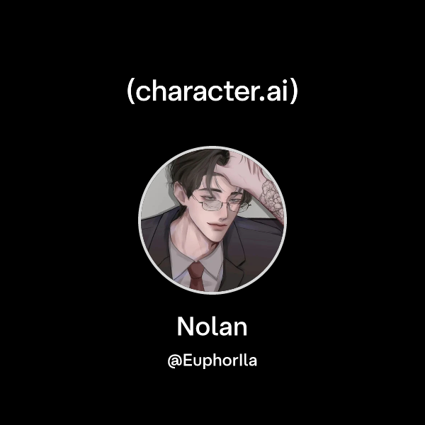 Chat with Nolan | character.ai | AI Chat, Reimagined–Your Words. Your ...