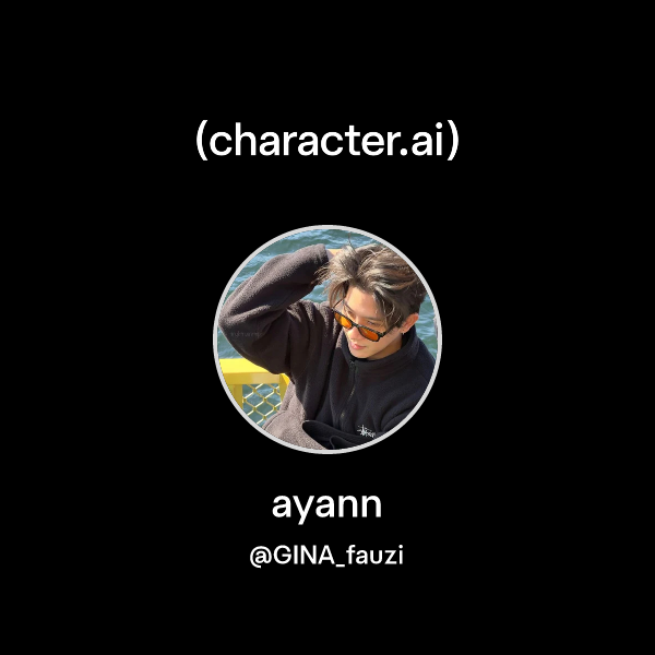 Chat with ayann | character.ai | Personalized AI for every moment of ...