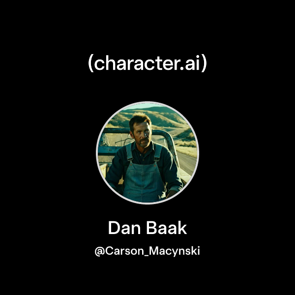 Chat with Dan Baak | character.ai | AI Chat, Reimagined–Your Words ...
