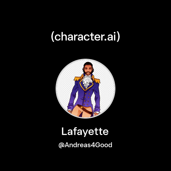 Chat with Lafayette | character.ai | AI Chat, Reimagined–Your Words ...