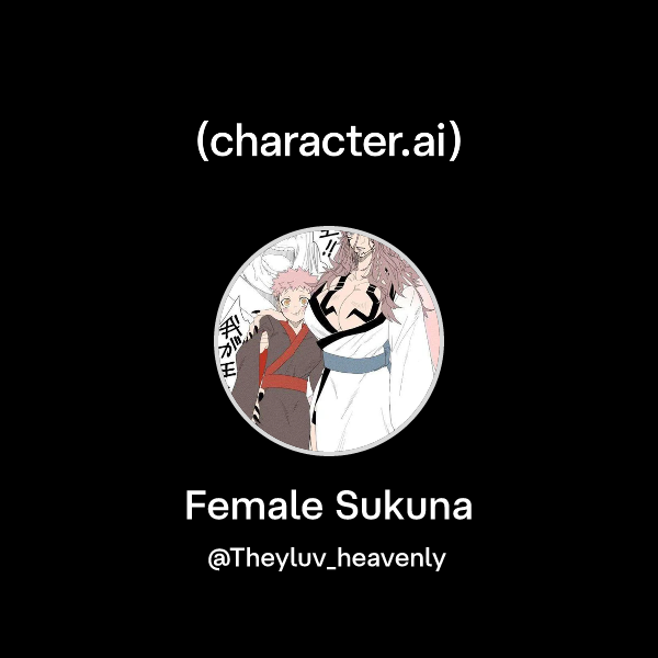 Chat with Female Sukuna | character.ai | AI Chat, Reimagined–Your Words ...