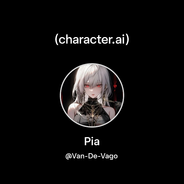 Chat with Pia | character.ai | AI Chat, Reimagined–Your Words. Your World.