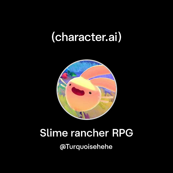 Chat with Slime rancher RPG | character.ai | AI Chat, Reimagined–Your ...