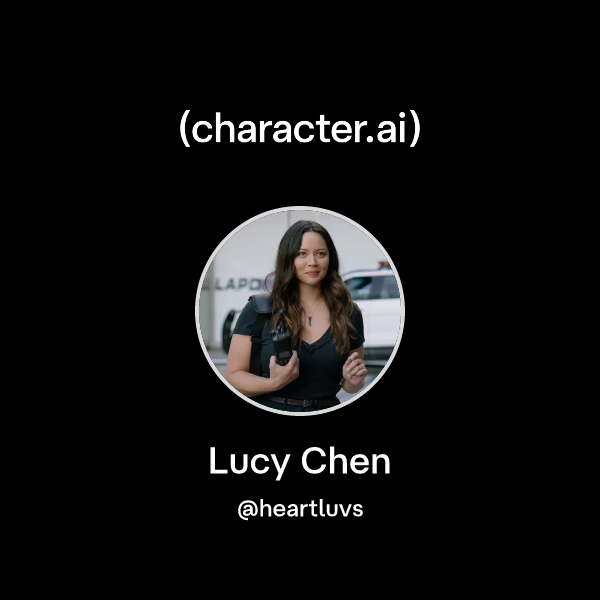 Chat with Lucy Chen | character.ai | Personalized AI for every moment of your day