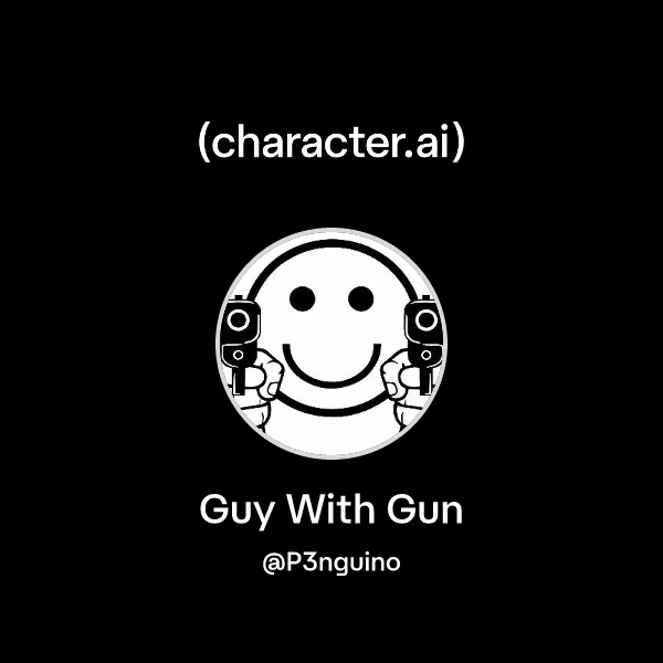 Chat with Guy With Gun | character.ai | AI Chat, Reimagined–Your Words ...