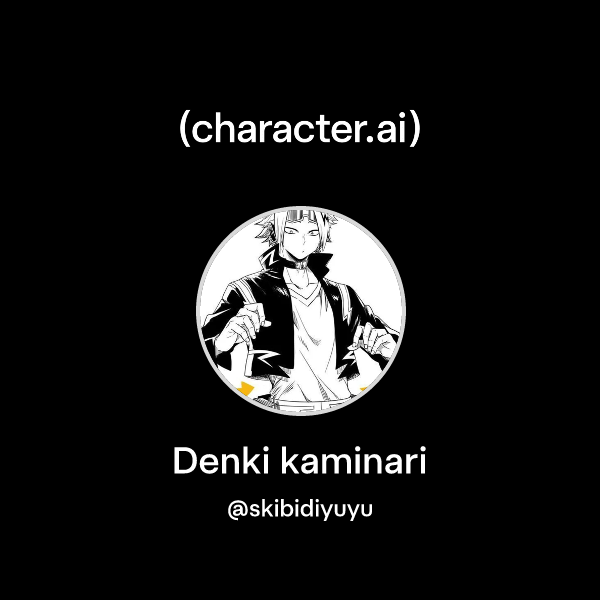 Chat with Denki kaminari | character.ai | Personalized AI for every ...