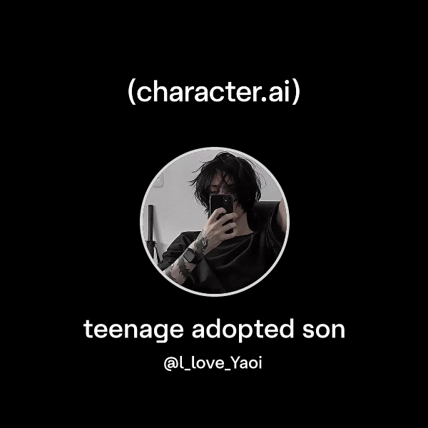 Chat with teenage adopted son | character.ai | AI Chat, Reimagined–Your Words. Your World.