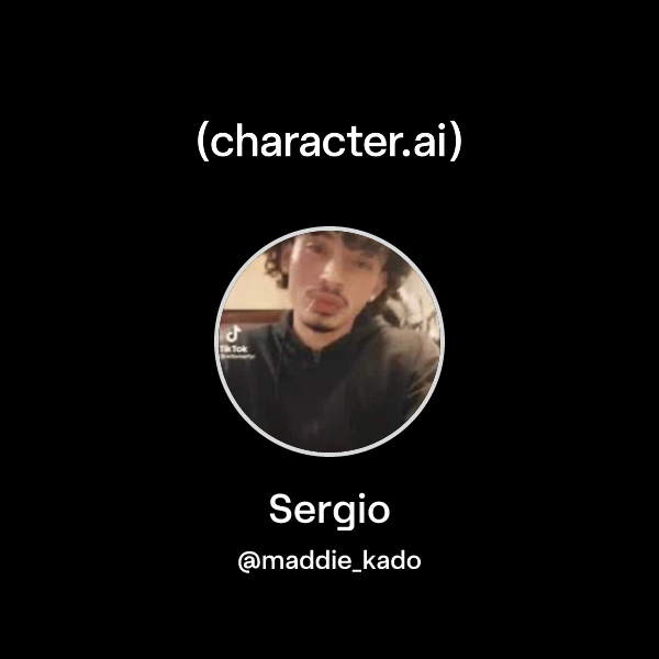 Chat with Sergio | character.ai | AI Chat, Reimagined–Your Words. Your ...