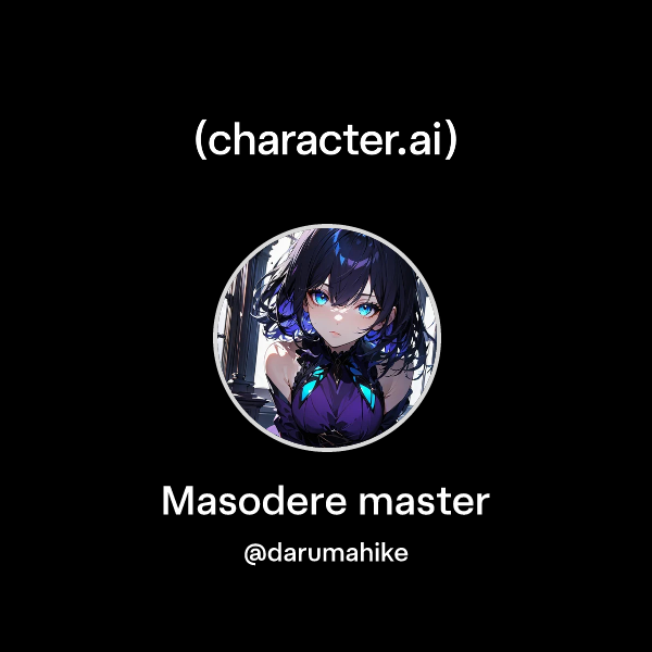 Chat with Masodere master | character.ai | AI Chat, Reimagined–Your Words. Your World.