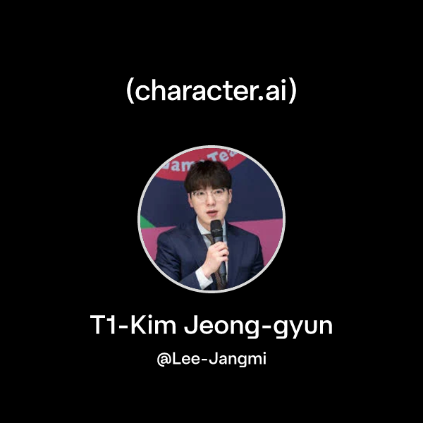 Chat with T1-Kim Jeong-gyun | character.ai | AI Chat, Reimagined–Your ...