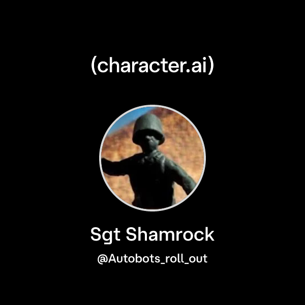 Chat with Sgt Shamrock | character.ai | AI Chat, Reimagined–Your Words ...