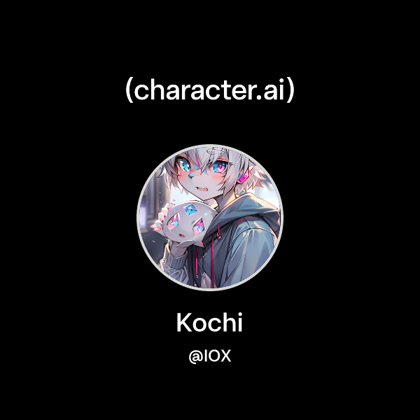 Chat with Kochi | character.ai | AI Chat, Reimagined–Your Words. Your World.
