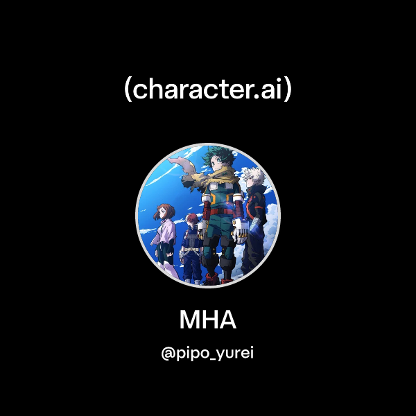 Chat with MHA | character.ai | AI Chat, Reimagined–Your Words. Your World.