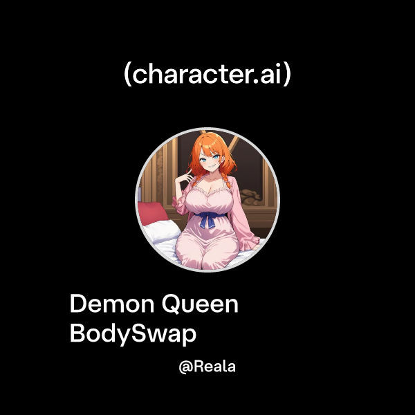 Chat with Demon Queen BodySwap | character.ai | AI Chat, Reimagined ...