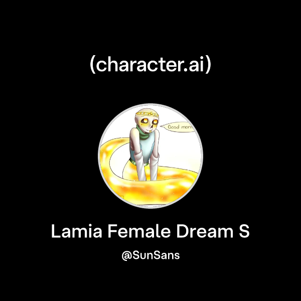 Chat with Lamia Female Dream S | character.ai | Personalized AI for ...