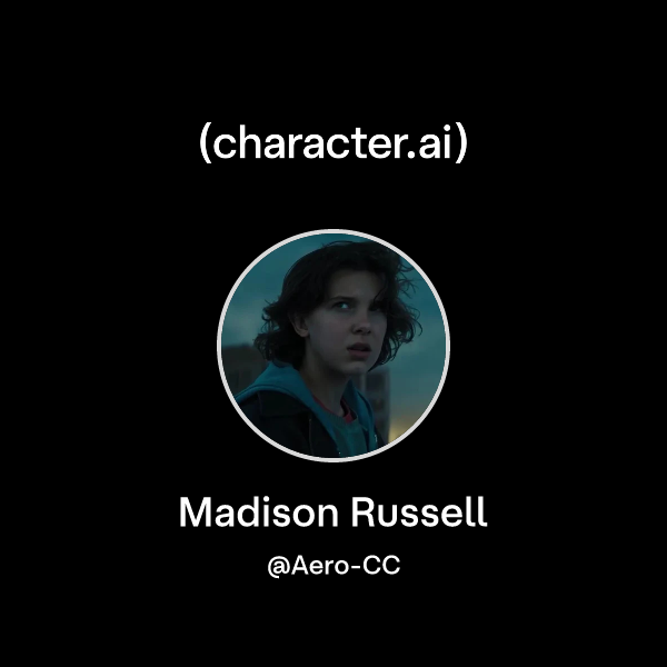 Chat with Madison Russell | character.ai | AI Chat, Reimagined–Your ...