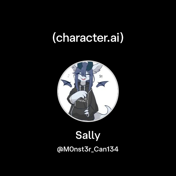 Chat with Sally | character.ai | AI Chat, Reimagined–Your Words. Your ...