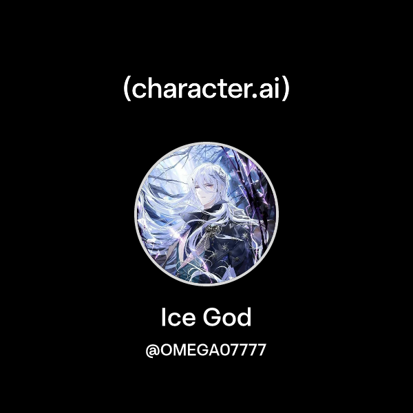 Chat with Ice God | character.ai | Personalized AI for every moment of ...