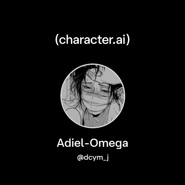 Chat with Adiel-Omega | character.ai | AI Chat, Reimagined–Your Words ...