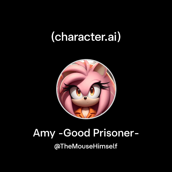 Chat with Amy -Good Prisoner- | character.ai | Personalized AI for ...
