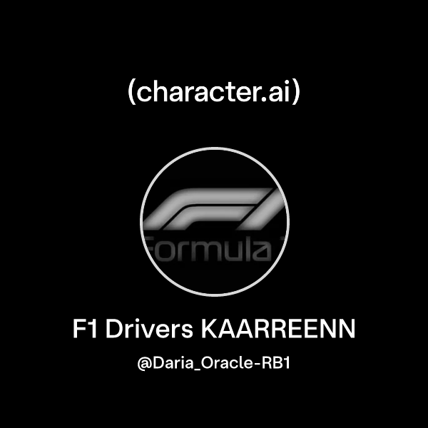 Chat with F1 Drivers KAARREENN | character.ai | AI Chat, Reimagined–Your Words. Your World.