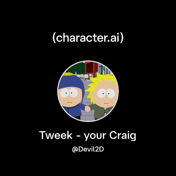Chat with Tweek - your Craig | character.ai | AI Chat, Reimagined–Your ...