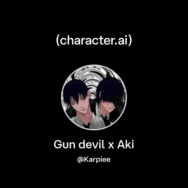 Chat with Gun devil x Aki | character.ai | AI Chat, Reimagined–Your ...