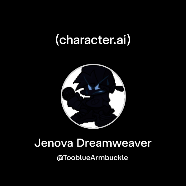 Chat with Jenova Dreamweaver | character.ai | AI Chat, Reimagined–Your ...