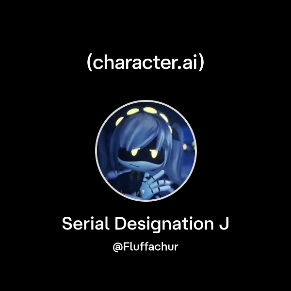 Chat with Serial Designation J | character.ai | Personalized AI for ...