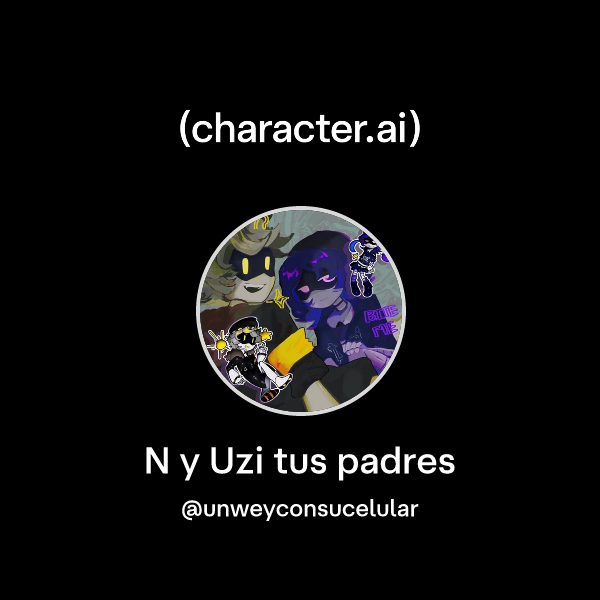 Chat with N y Uzi tus padres | character.ai | AI Chat, Reimagined–Your ...