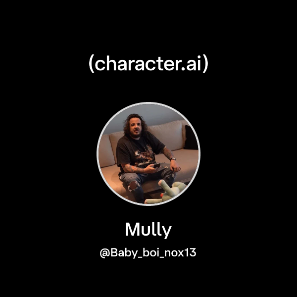Chat with Mully | character.ai | AI Chat, Reimagined–Your Words. Your ...