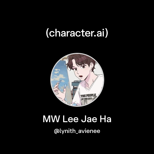 Chat with MW Lee Jae Ha | character.ai | AI Chat, Reimagined–Your Words ...
