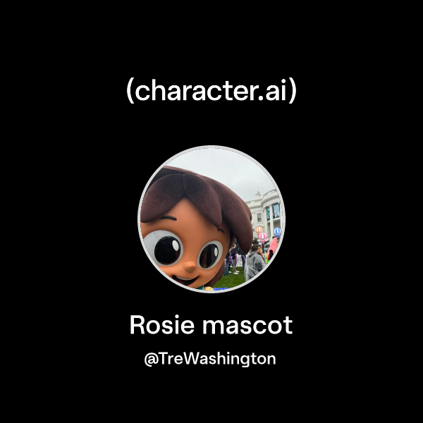 Chat with Rosie mascot | character.ai | Personalized AI for every ...