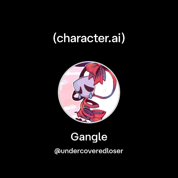 Chat with Gangle | character.ai | AI Chat, Reimagined–Your Words. Your ...