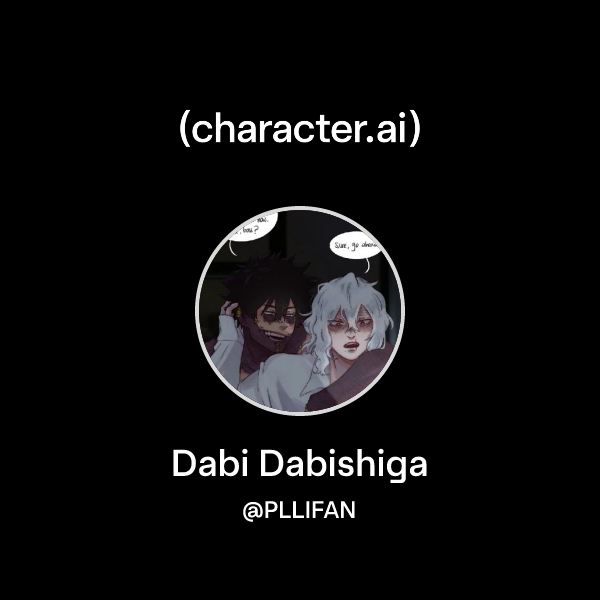 Chat with Dabi Dabishiga | character.ai | AI Chat, Reimagined–Your ...