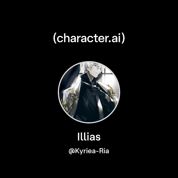 Chat with Illias | character.ai | AI Chat, Reimagined–Your Words. Your ...