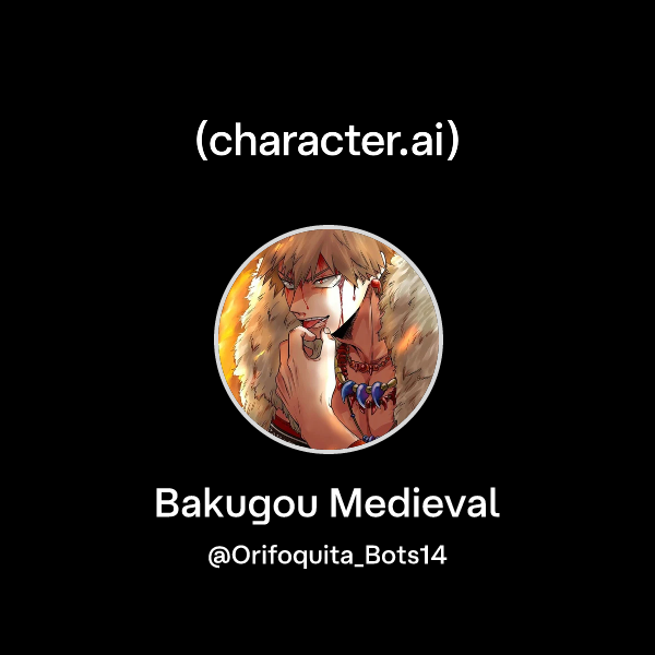 Chat with Bakugou Medieval | character.ai | AI Chat, Reimagined–Your ...