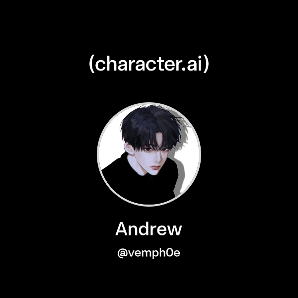 Chat with Andrew | character.ai | AI Chat, Reimagined–Your Words. Your ...