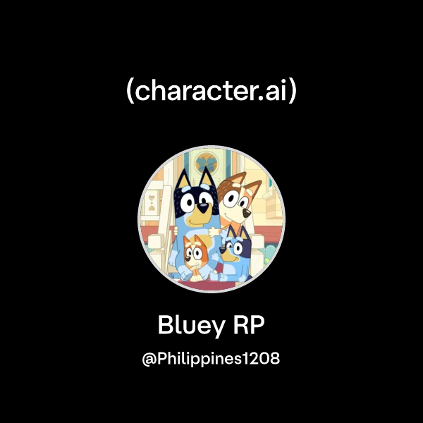 Chat with Bluey RP | character.ai | Personalized AI for every moment of ...