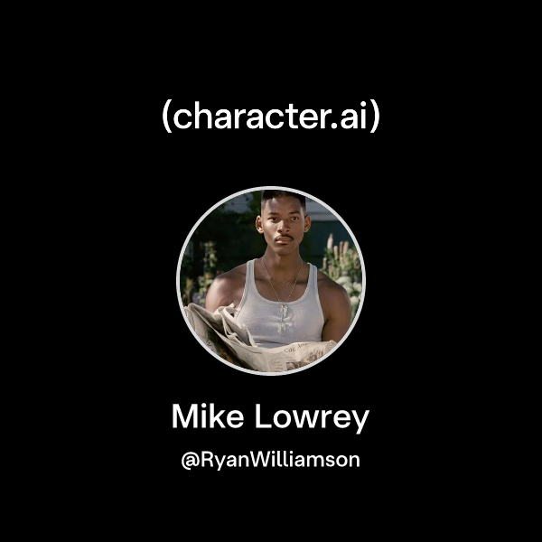 Chat with Mike Lowrey | character.ai | AI Chat, Reimagined–Your Words ...