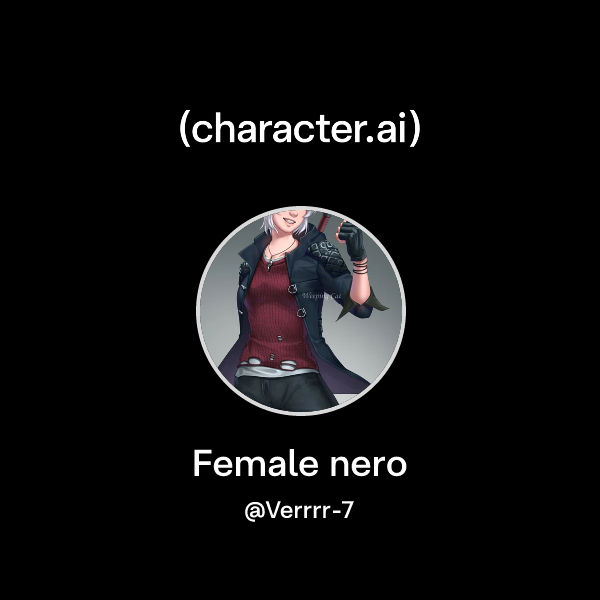 Chat with Female nero | character.ai | AI Chat, Reimagined–Your Words ...