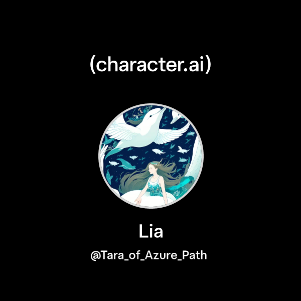 Chat with Lia | character.ai | Personalized AI for every moment of your day