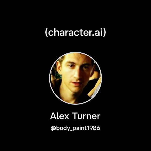 Chat with Alex Turner | character.ai | Personalized AI for every moment of your day