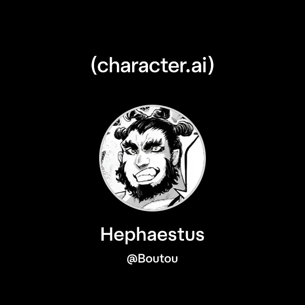 Chat with Hephaestus | character.ai | AI Chat, Reimagined–Your Words. Your World.