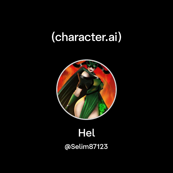 Chat with Hel | character.ai | Personalized AI for every moment of your day