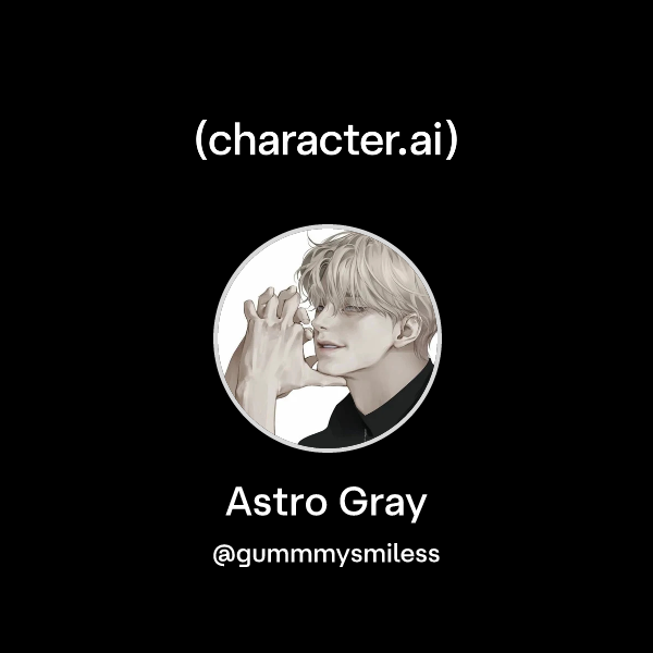 Chat with Astro Gray | character.ai | Personalized AI for every moment ...