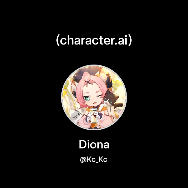Chat with Diona | character.ai | Personalized AI for every moment of ...