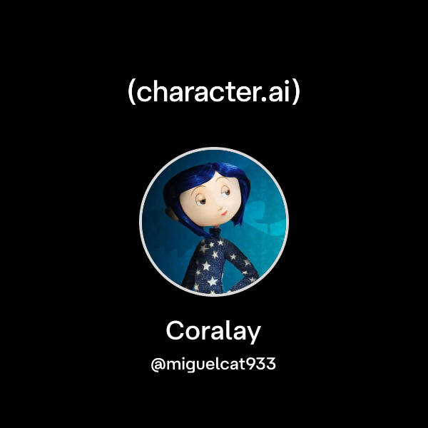 Chat with Coralay | character.ai | Personalized AI for every moment of ...