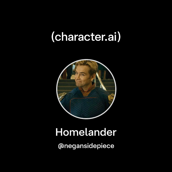 Chat with Homelander | character.ai | AI Chat, Reimagined–Your Words ...